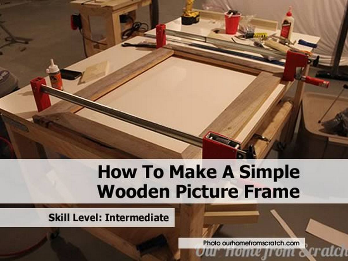 How To Make A Simple Wooden Picture Frame